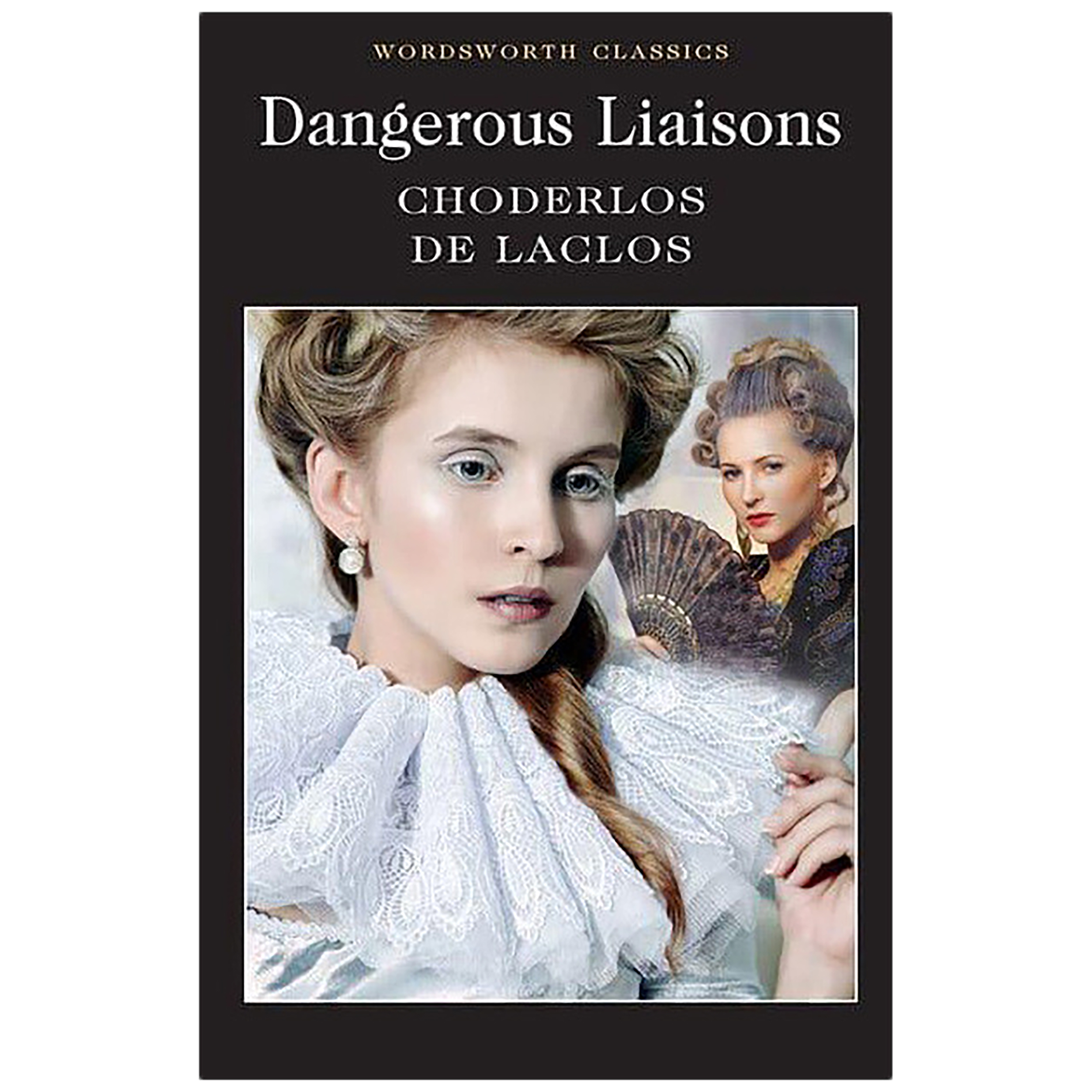 قیمت و خرید کتاب Dangerous Liaisons اثر Choderlos de Laclos انتشارات ...